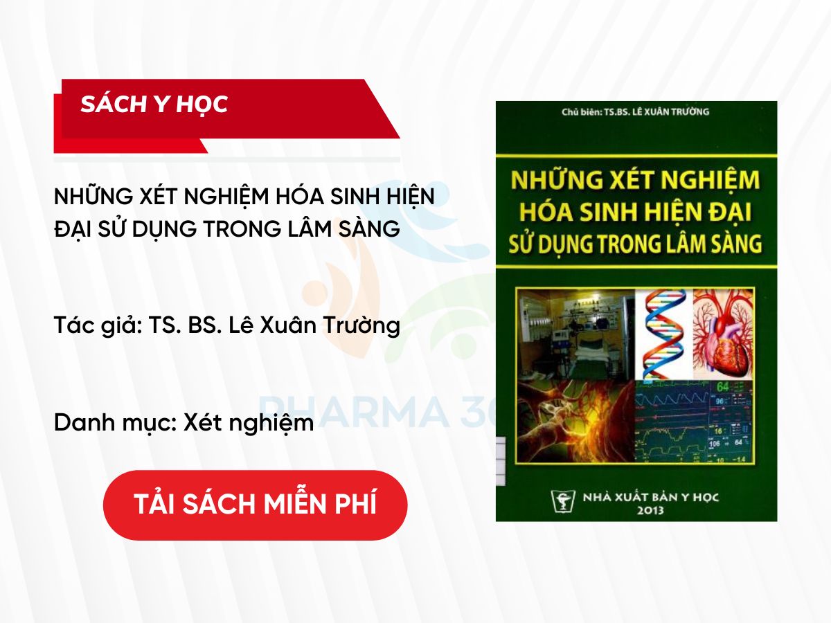 Tải miễn phí PDF Những xét nghiệm hóa sinh hiện đại sử dụng trong lâm sàng